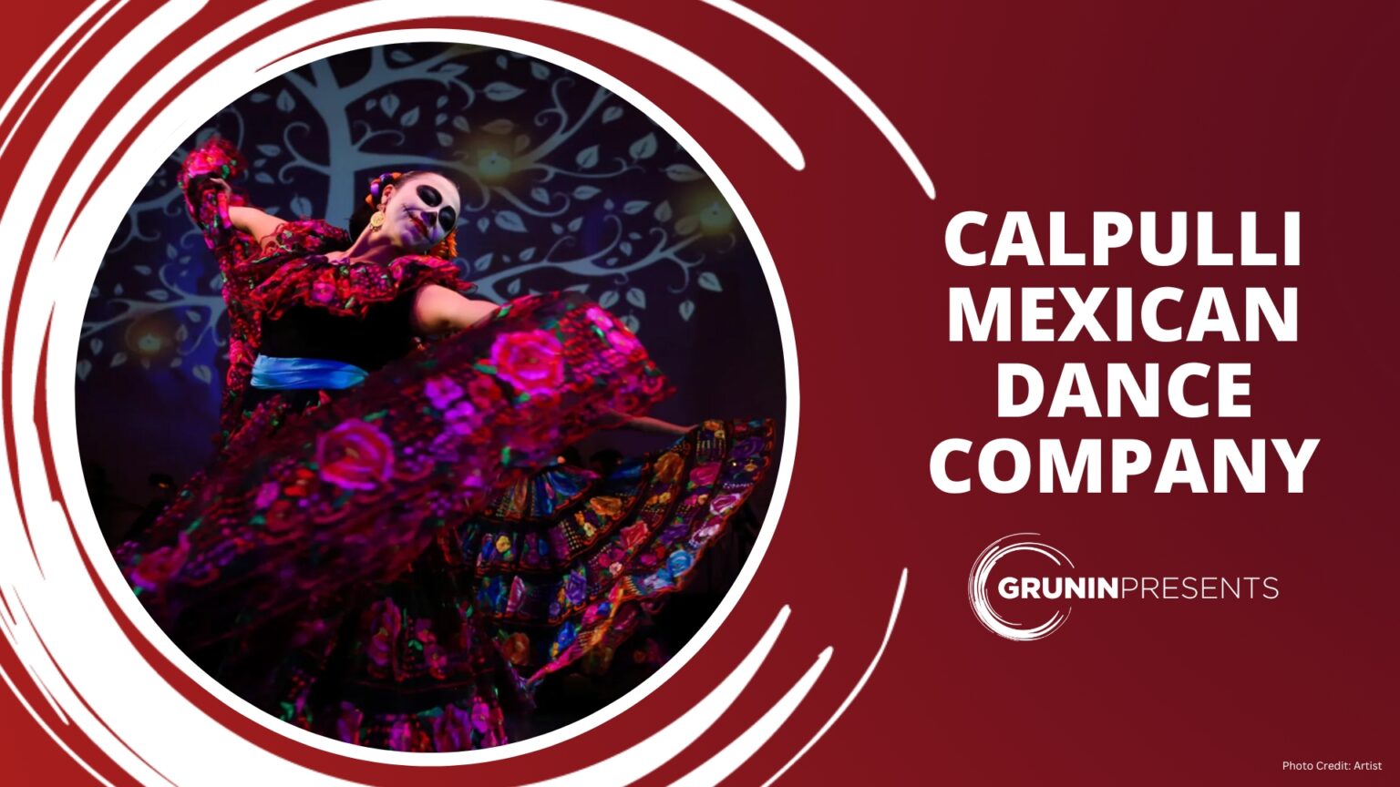 Calpulli Mexican Dance Company - Grunin Center for the Arts